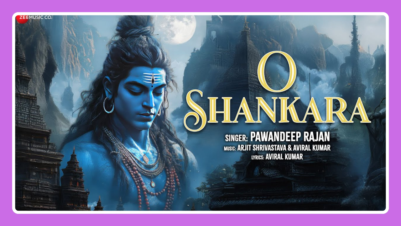 O Shankara Song Lyrics - Pawandeep Rajan | Bhakti Song (2025)